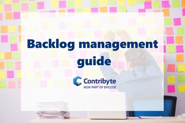Product owner's backlog management guide | Contribyte